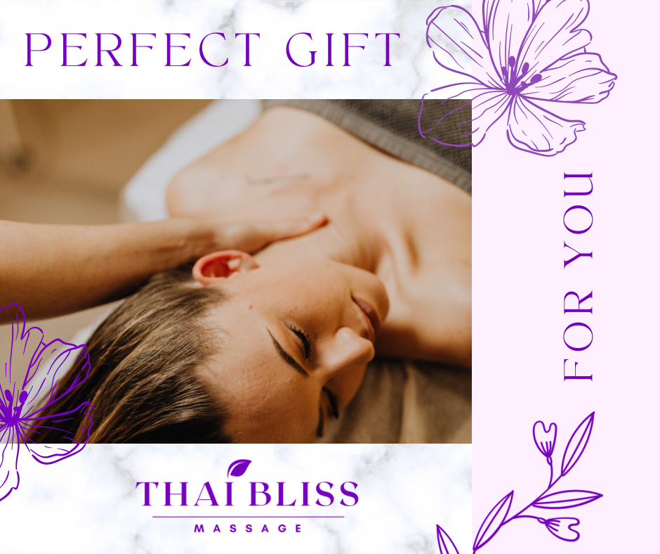Perfect Gift for You – Thai Bliss Massage